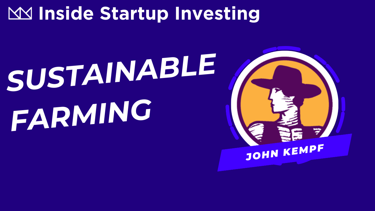 Sustainable, Regenerative Farming with John Kempf - Kingscrowd