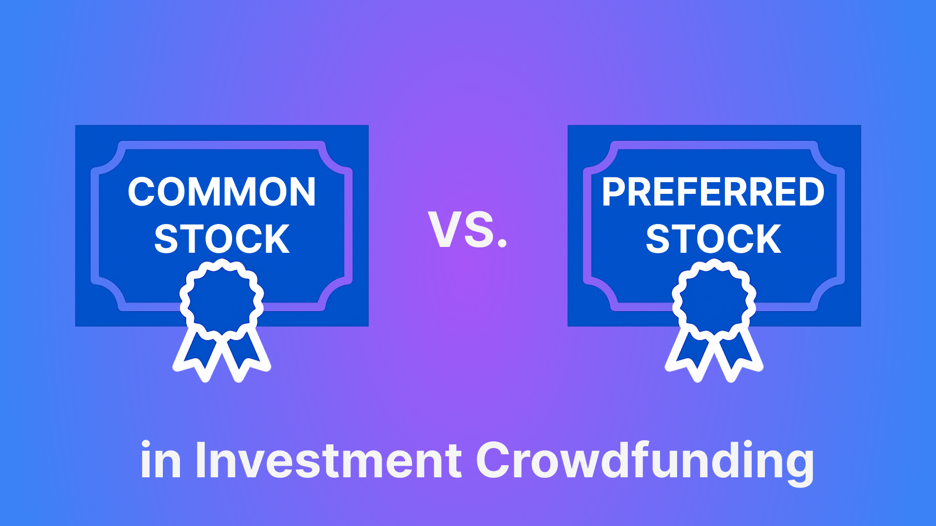 Common Stock vs. Preferred Stock - Kingscrowd